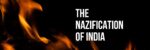 The Nazification of India - Justice For All